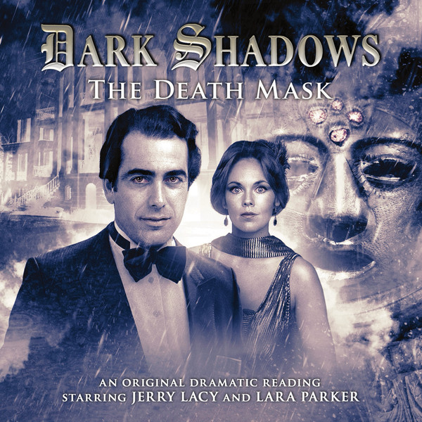 16. The Death Mask - Dark Shadows - Audiobooks - Big Finish