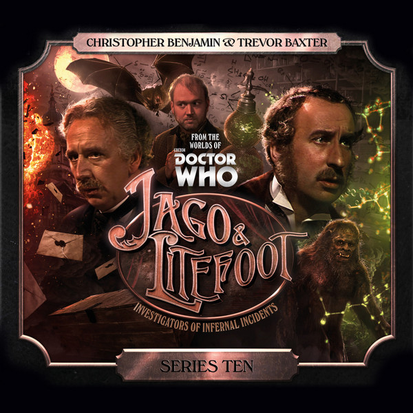 10. Jago & Litefoot Series 10 - Jago & Litefoot - Big Finish