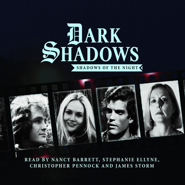 Shadows of the Night - Dark Shadows - Special Releases - Big Finish